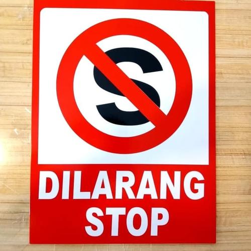 Jual SIGN PLAT K3 RAMBU SAFETY DILARANG STOP UKURAN 30X40CM - Jakarta ...
