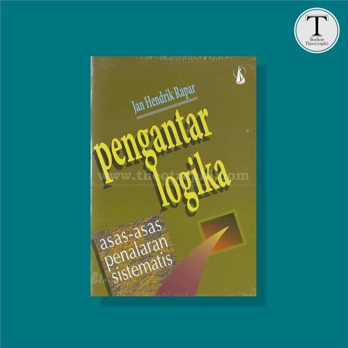 Jual PENGANTAR LOGIKA Asas-Asas Penalaran Sistematis - Kab. Sleman ...
