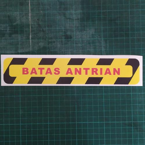 Jual stiker tanda BATAS ANTRIAN - Jakarta Barat - tokopastijaya | Tokopedia