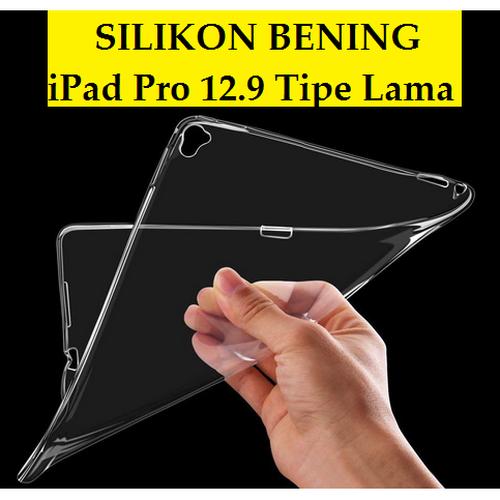Jual iPad Pro 12.9 12,9 Inch 1st 2nd Generation Gel Silikon Soft Case ...