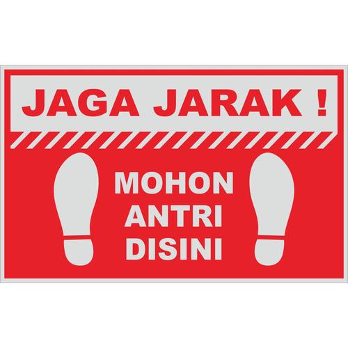 Jual Cutting Sticker Lantai Jaga Jarak Mohon Antri Disini Laminasi ...