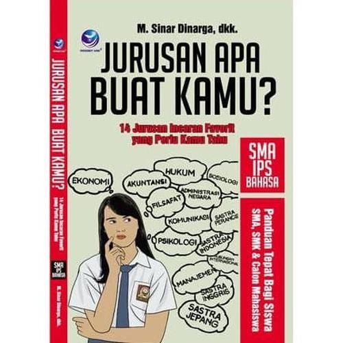 Jual Buku Jurusan Apa Buat Kamu? Panduan Bagi Siswa SMA, SMK Mahasiswa ...