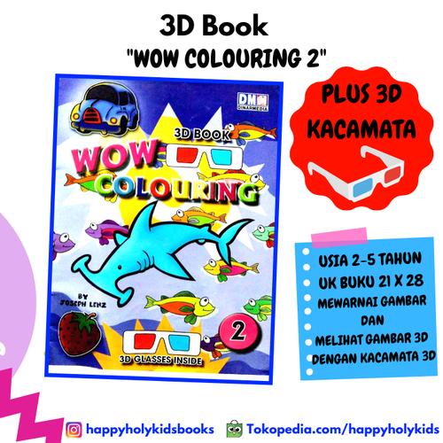Jual BUKU ANAK-BUKU WOW COLOURING 2-3D BOOK - Kota Tangerang Selatan ...