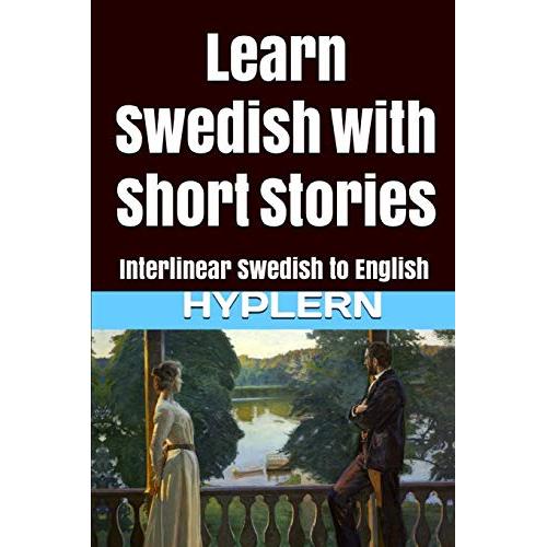 Jual Learn Swedish with Short Stories: Interlinear Swedish to English ...