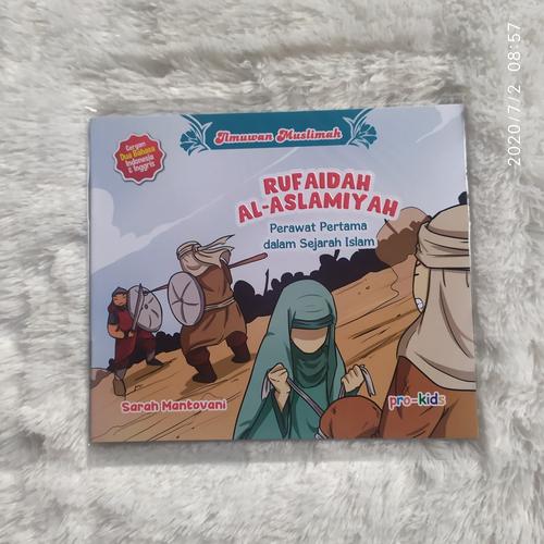 Jual Rufaidah Al-Aslamiyah Perawat Pertama dalam Sejarah Islam - Kota ...