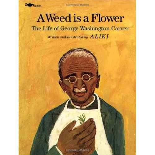 Jual A Weed Is a Flower: The Life of George Washington Carver - Jakarta ...