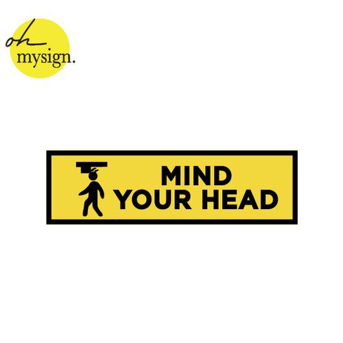 Jual SIGN MIND YOUR HEAD ACRYLIC / SIGN AWAS KEPALA AKRILIK TIMBUL ...