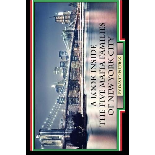 Jual A Look Inside The Five Mafia Families of New York City - Jakarta ...