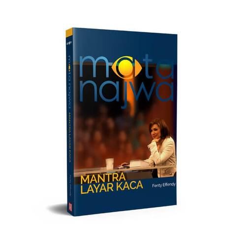 Jual BUKUORIGIONAL MATA NAJWA MANTRA LAYAR KACA OLEH FENTY EFFENDY ...