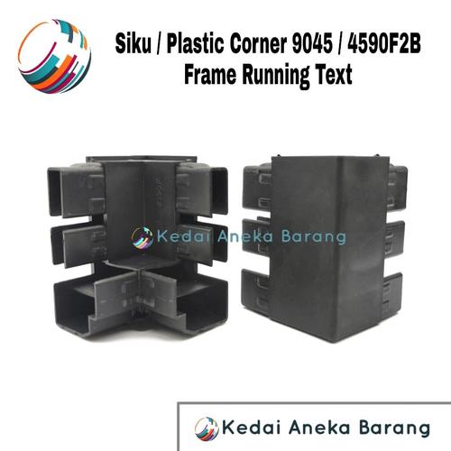 Jual Siku Plastik Plastic Corner Frame Running Text 9045 4590F2B 4590 ...