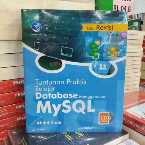 Jual Buku Tuntunan Praktis Belajar Database Menggunakan MySQL - ORI ...