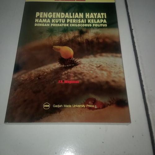 Jual PENGENDALIAN HAYATI HAMA KUTU PERISAI KELAPA(ORIGINAL) FX. Wagiman ...