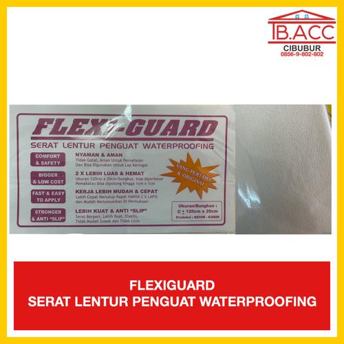 Jual SERAT FLEXI GUARD / SERAT AQUAPROOF / KASA WATERPROOFING / SERAT ...