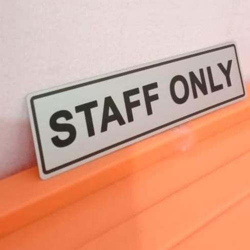 Jual SIGN LABEL STAFF ONLY UK 19,5X4,5CM - Jakarta Barat - Sentral ...