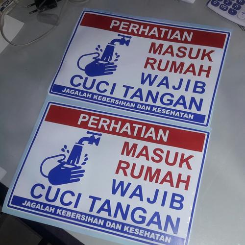 Jual Stiker Sign Cuci Tangan masuk rumah - Kota Surabaya - Piramida ...