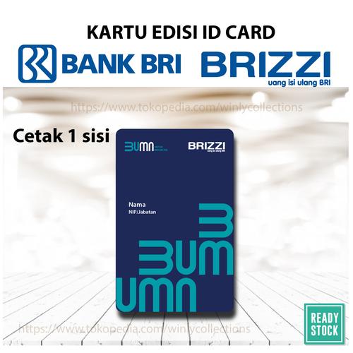 Jual Emoney Etoll ID CARD Bank BRI BRIZZI Custom Idcard - 1 SISI - 1 ...