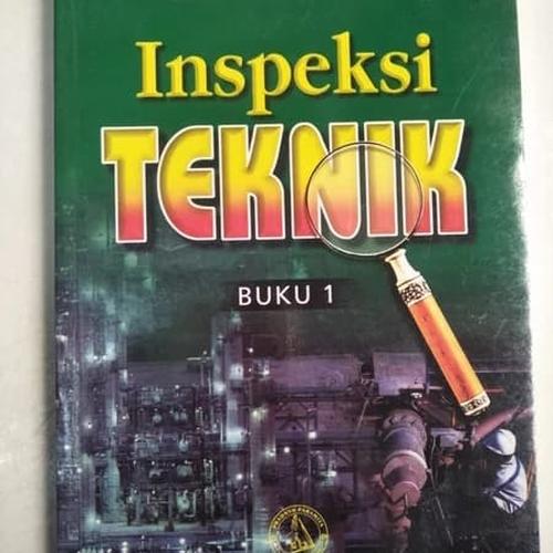 Jual BUKU INSPEKSI TEKNIK JILIT 1 ORIGINAL - Jakarta Pusat - YENICHA ...