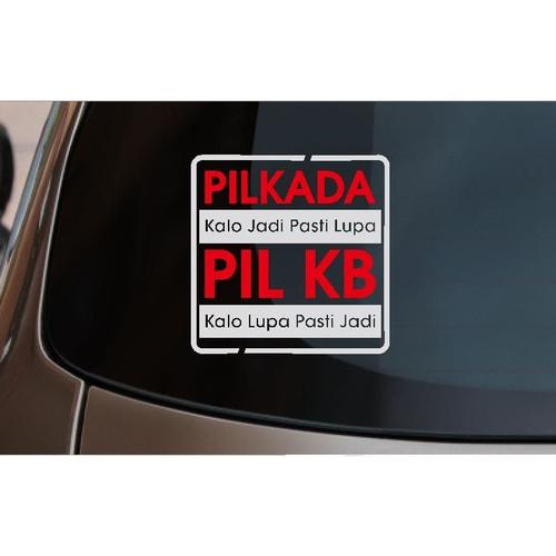 Jual Stiker Pilkada Pil KB Jadi Kata Kalimat Tulisan Lucu Humor Truk ...