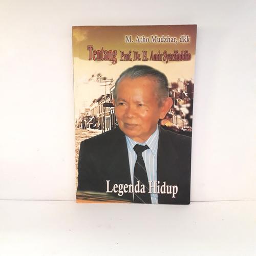 Jual Buku Biografi - Tentang Prof. Dr. H. Amir Syarifuddin (Legenda ...
