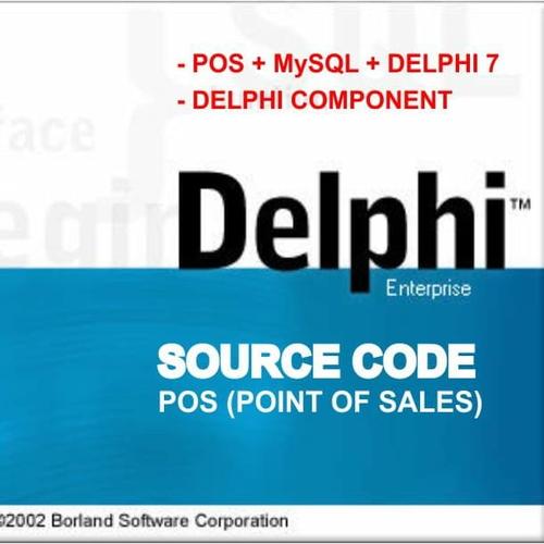 Jual Source code aplikasi Kasir (POS) DELPHI 7 + MYSQL - Kab. Kendal ... Jual Source code aplikasi Kasir (POS) DELPHI 7 + MYSQL - Kab. Kendal ...