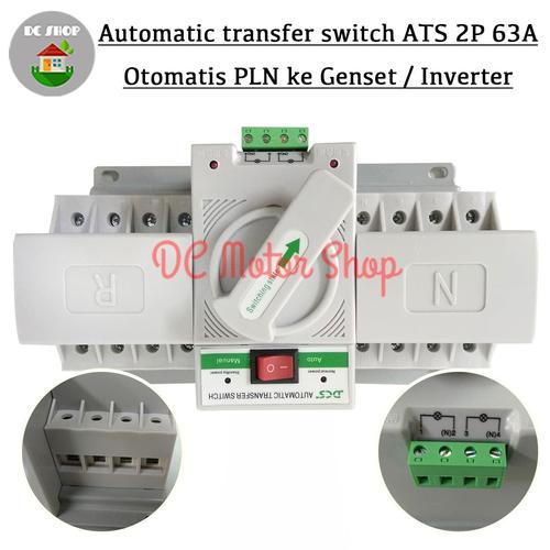 Jual Automatic transfer switch ATS 4P 63A Otomatis PLN ke Genset / Inverter - Jakarta Pusat - DC ...