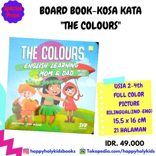 Jual BUKU ANAK-BOARD BOOK-BUKU KOSA KATA THE COLOURS - Kota Tangerang ...