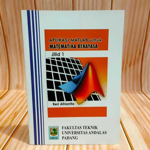 Jual Buku Aplikasi Matlab Untuk Matematika Rekayasa Jilid 1 - Kota ...