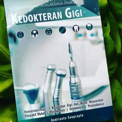 Jual ORIGINAL 100% - Buku Pedoman dan Tatalaksana Praktik Kedokteran Gigi - Jakarta Pusat - Toko ...