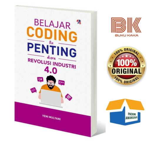 Jual BUKU BELAJAR CODING ITU PENTING DI ERA REVOLUSI INDUSTRI 4.0 ...