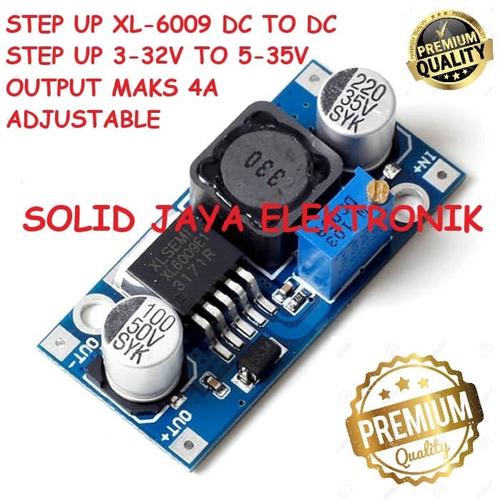 Jual STEP UP XL6009 4A DRIVER DC TO DC ADJUSTABLE XL 6009 4 A MODUL KIT ...
