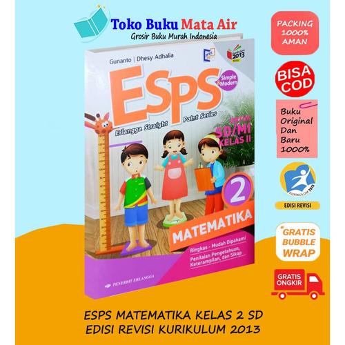 Jual ESPS MATEMATIKA 2 UNTUK SD/MI KELAS II ( K13N ) ERLANGGA - Jakarta Pusat - Toko Buku Mata ...