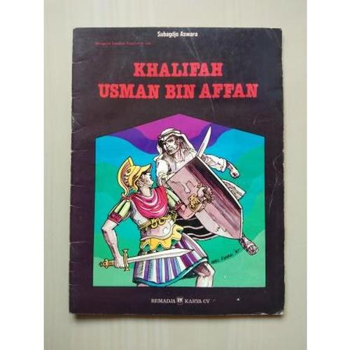 Jual Mengenal Sahabat Rasulullah - Khalifah Usman Bin Affan - Kota ...
