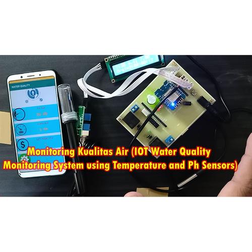 Jual Sistem Monitoring Kualitas Air Dengan Menggunakan PH, Suhu, dan ...