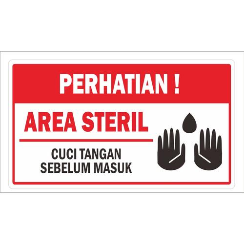 Jual akrilik sign board tanda rambu gambar tulisan area steril rumah ...