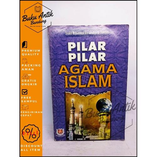 Jual Pilar Pilar Agama Islam Syaikh Muhammad Bin Ibrahim At Tuwajiri ...