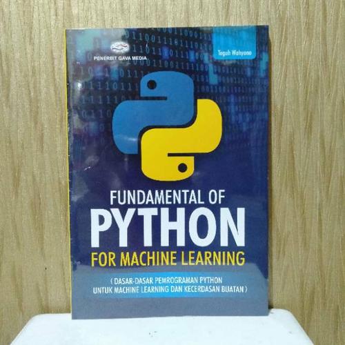 Jual Fundamental Of Python For Machine Learning - Kota Yogyakarta ... Jual Fundamental Of Python For Machine Learning - Kota Yogyakarta ...