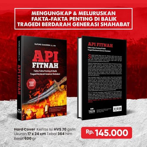 Promo Buku Api Fitnah - Fakta Penting Tragedi Berdarah Generasi Sahabat ...