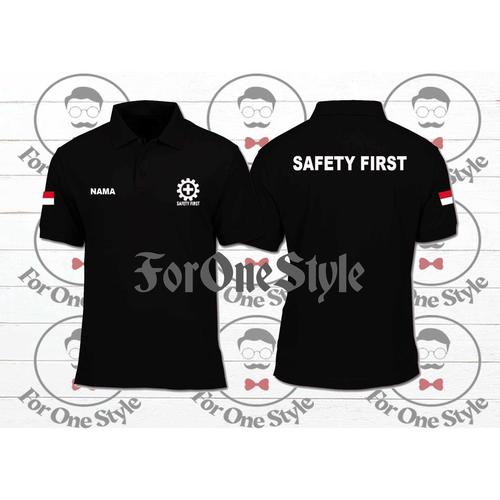 Jual POLOSHIRT KAOS SAFETY FIRST Murah - Poloshirt Safety First FREE ...