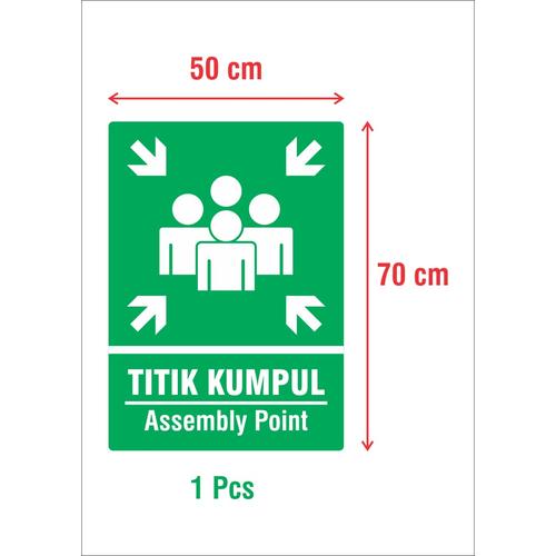 Jual Rambu titik KUMPUL | Assembly Point | Signage - Jakarta Timur ...