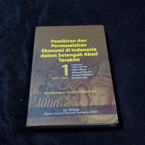 Jual Pemikiran&Permasalahan ekonomi di Indonesia dlm setengah abad terakhir - Jakarta Selatan ...