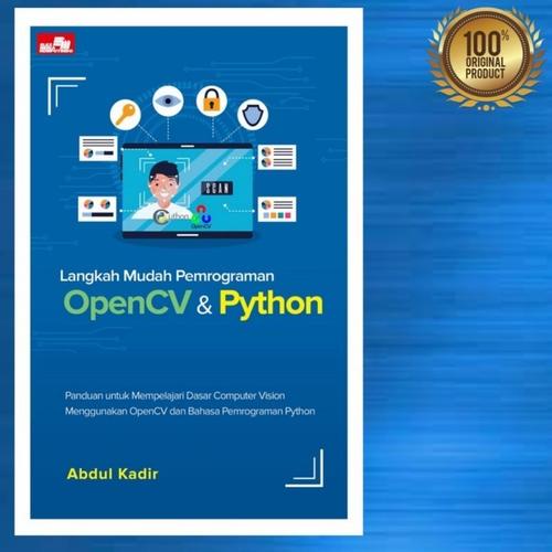 Jual Buku Langkah Mudah Pemrograman Opencv & Python - Original - Kota ...