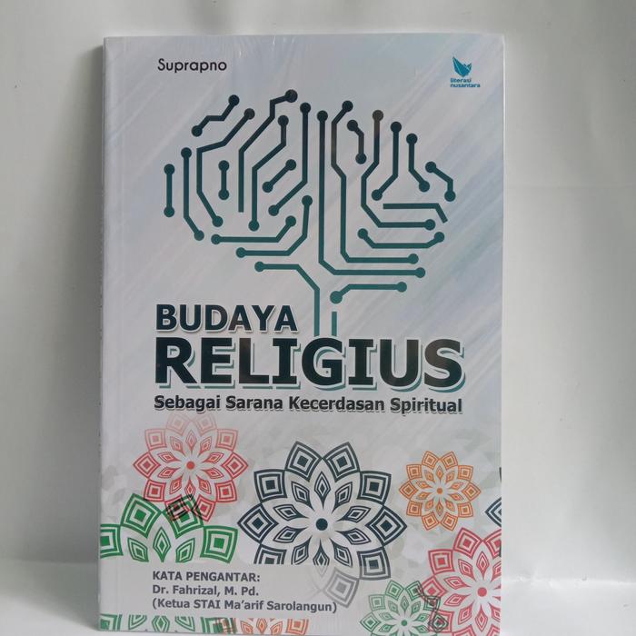 Jual Buku BUDAYA RELIGIUS Sebagai Sarana Kecerdasan Spiritual - Kota ...