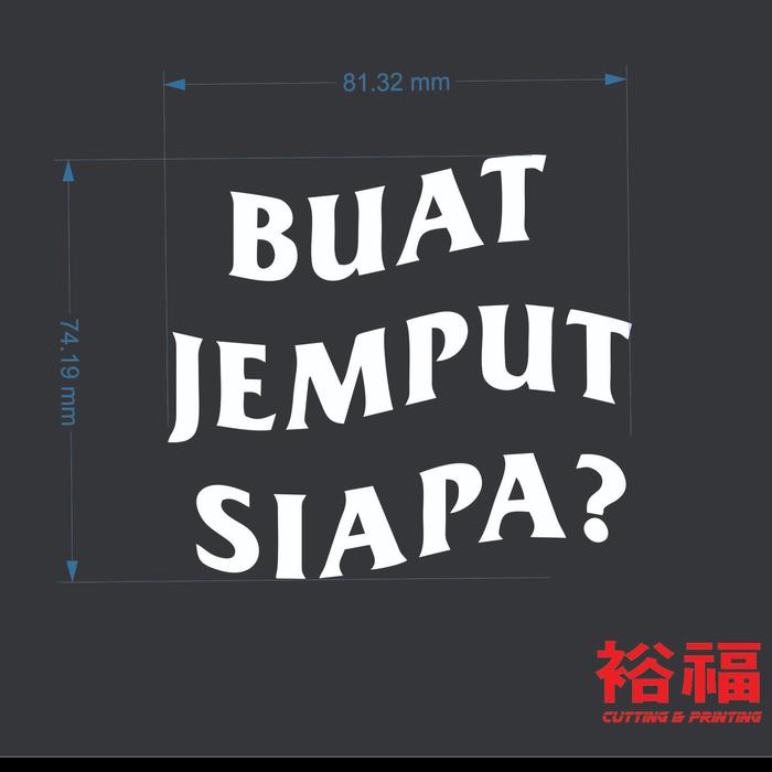 Jual Cutting sticker Buat jemput custom nama / sticker custom assc ...