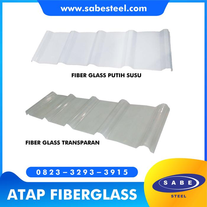 Jual ATAP Fiberglass Bening dan Putih Susu - Kota Surabaya - SABE STEEL ...