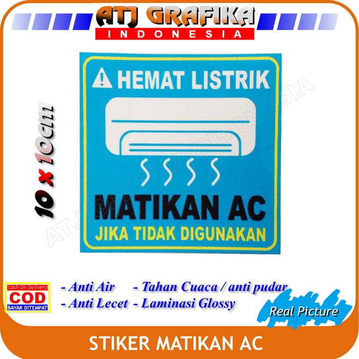 Promo Stiker matikan Ac sticker hemat energy listrik label toko rumah ...