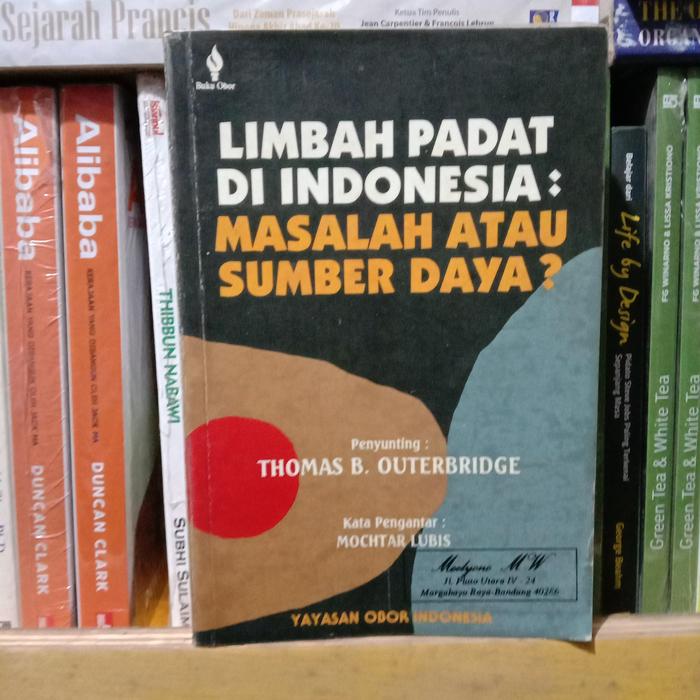 Jual THOMAS B OUTERBRIDGE LIMBAH PADAT DI INDONESIA MASALAH ATAU ...