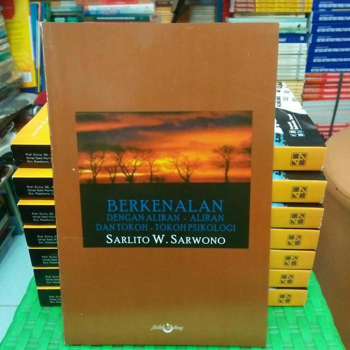 Jual BERKENALAN DENGAN ALIRAN-ALIRAN DAN TOKOH-TOKOH PSIKOLOGI (Sarlito ...