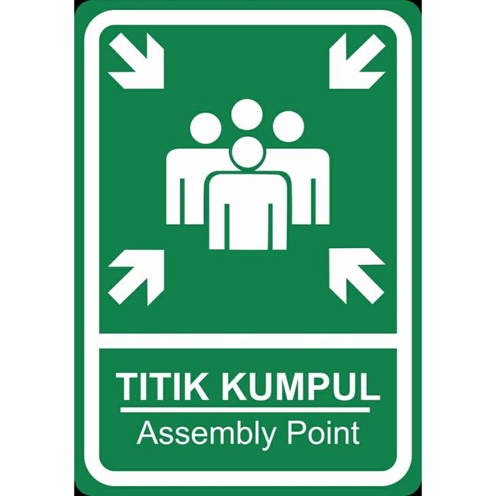 Jual Rambu Titik Kumpul Assembly Point 40x60cm - Kota Surabaya - Anak ...