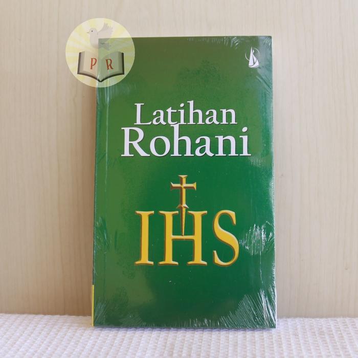 Jual Latihan Rohani Ignasius / Ignatian / Jesuit - J Darminta SJ ...