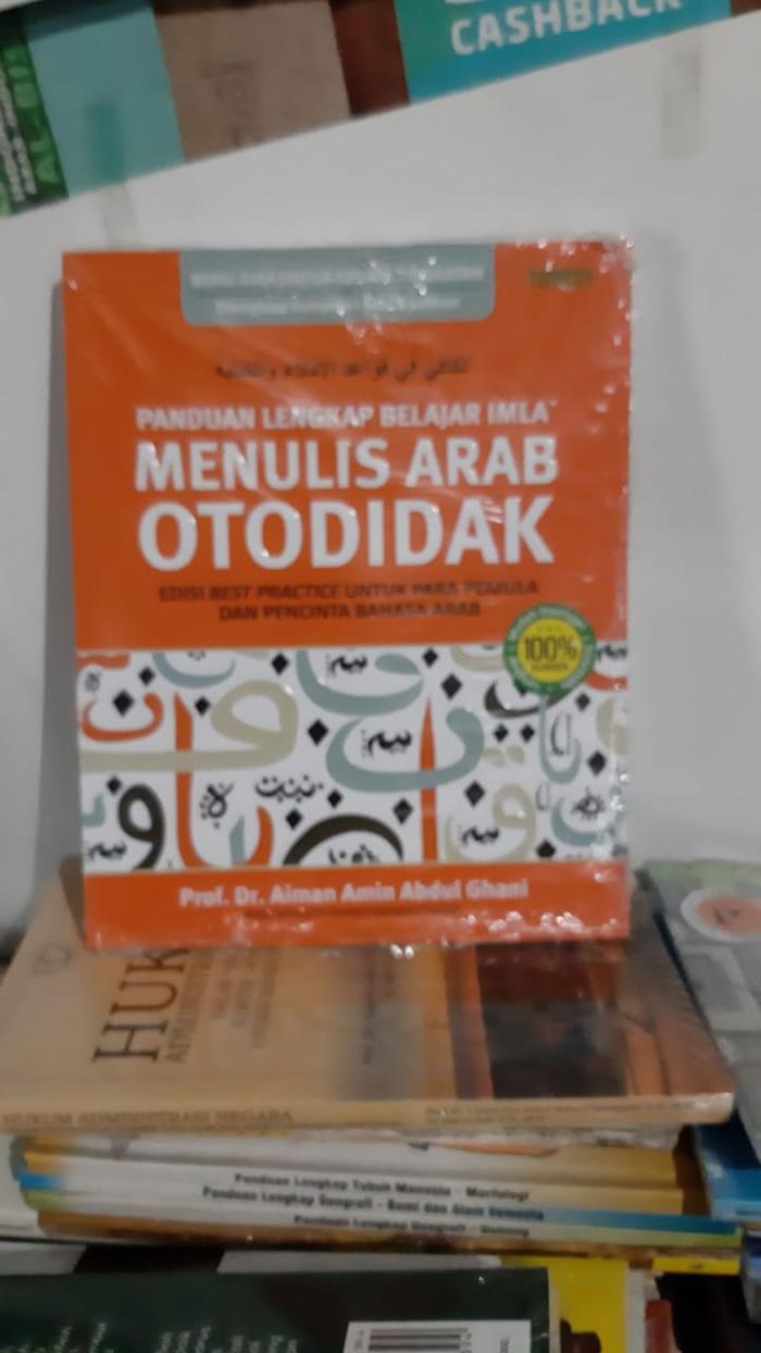 Jual Panduan Lengkap Belajar Imla Menulis Arab Otodidak Aiman Amin /TUR - Kota Bandung - Mitra ...